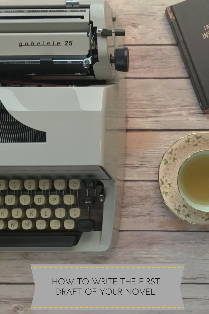 How to Write the First Draft of Your Novel – Gail Anthea Brown